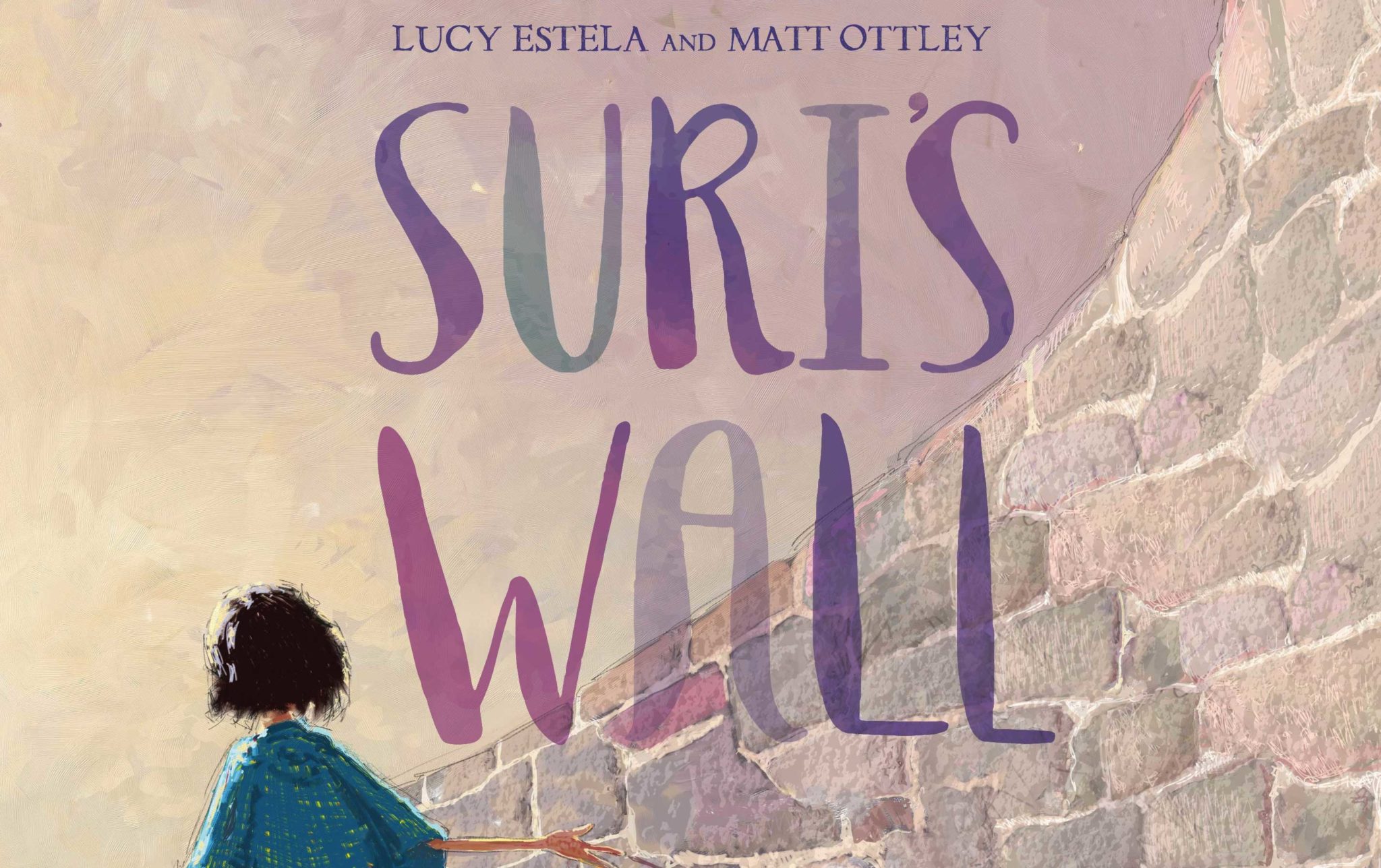 Suri's Wall - Lucy Estela